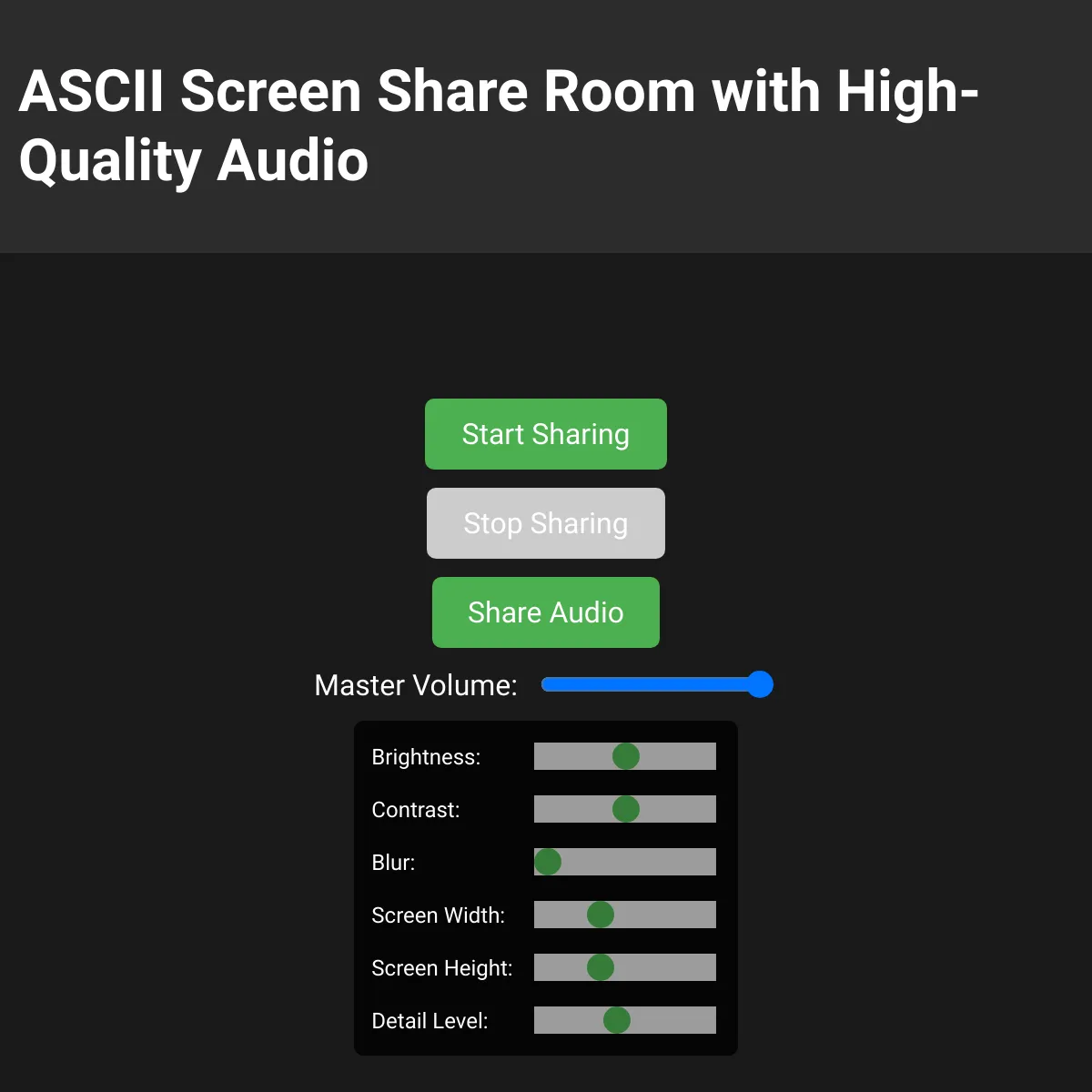 ASCII Screen Share Room with High-Quality Audio