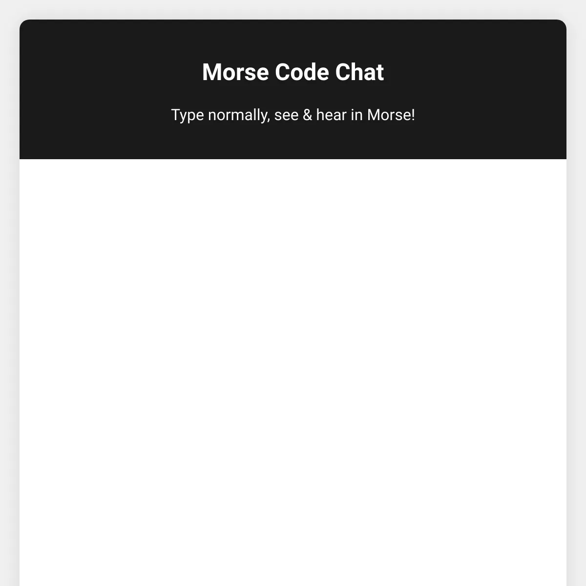 Morse Code Chat