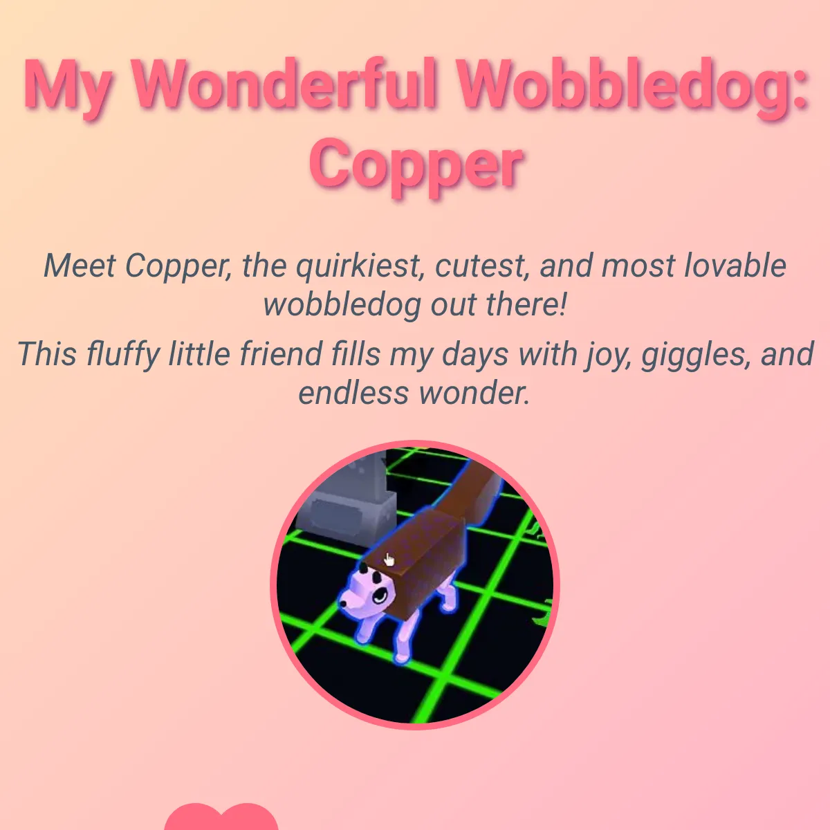 Copper: The Best Wobbledog Ever