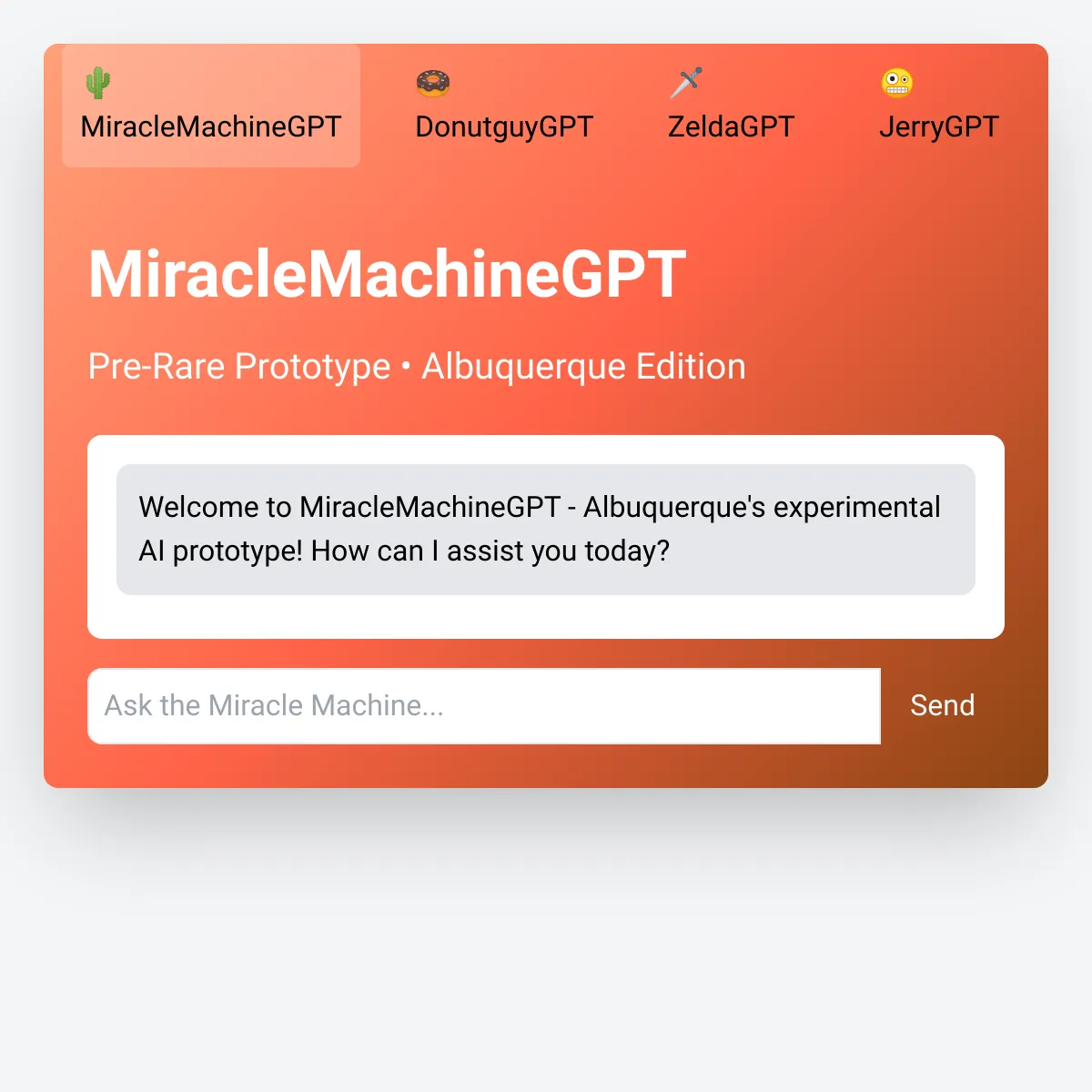 MiracleMachineGPT - Albuquerque's Rare Prototype AI