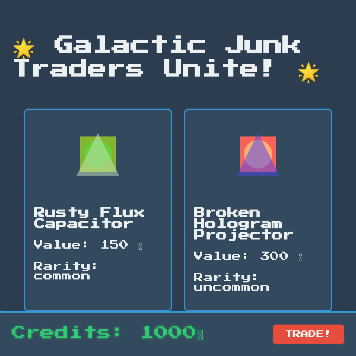 Galactic Junk Traders Unite!