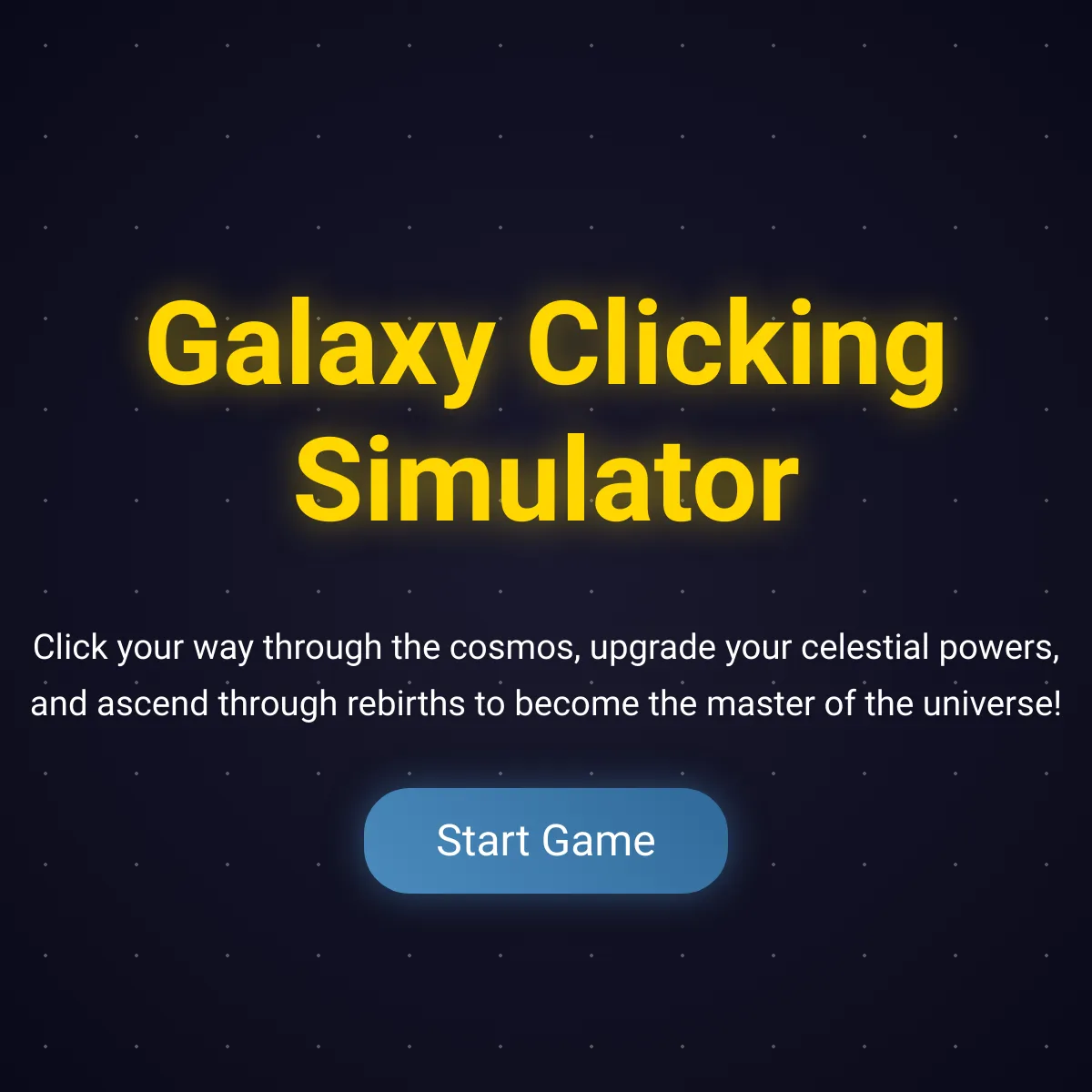 Galaxy Clicking Simulator
