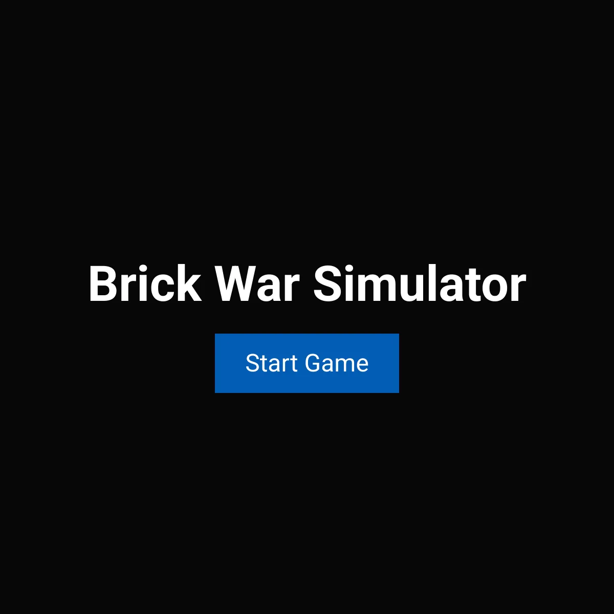 Brick War Simulator