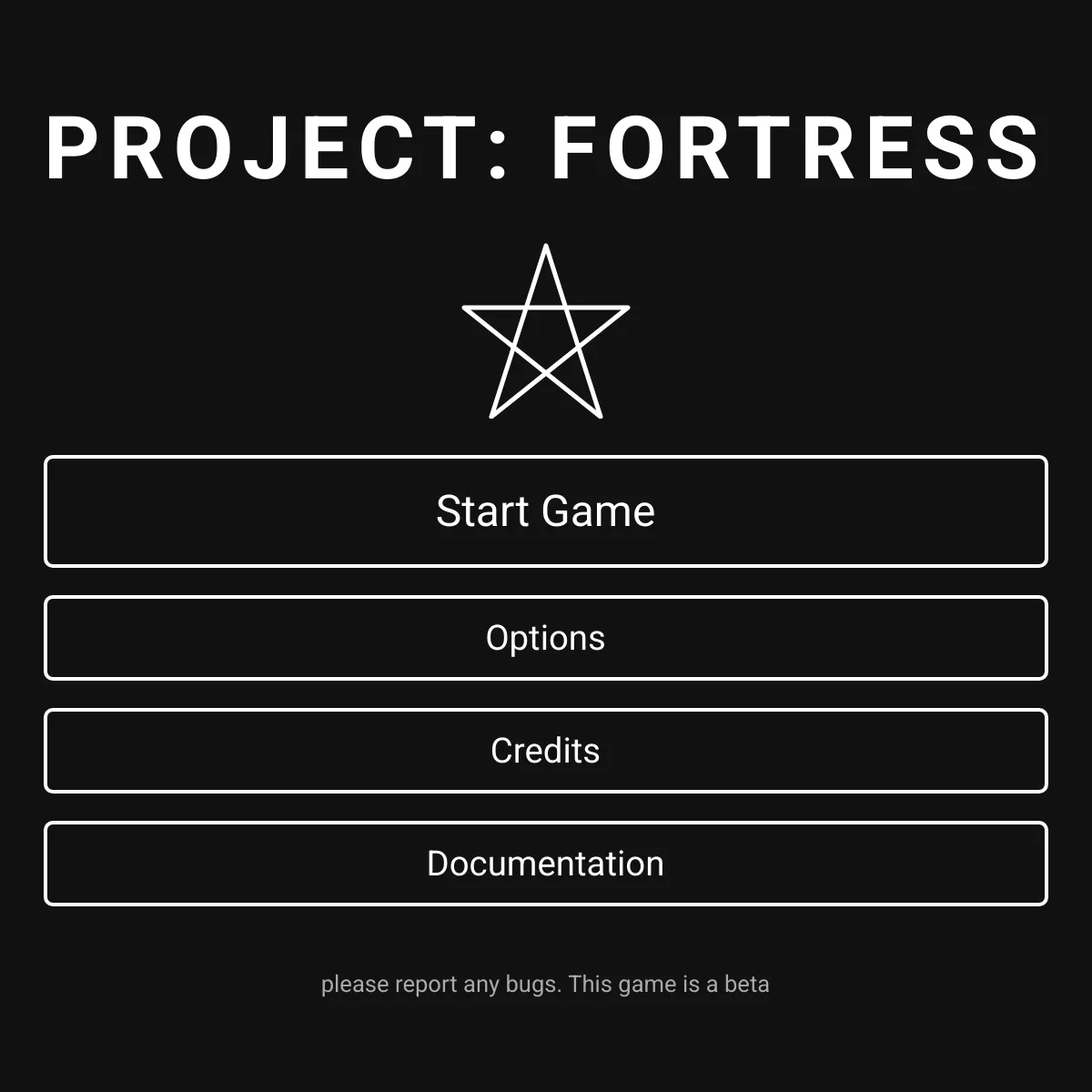 Project: Fortress