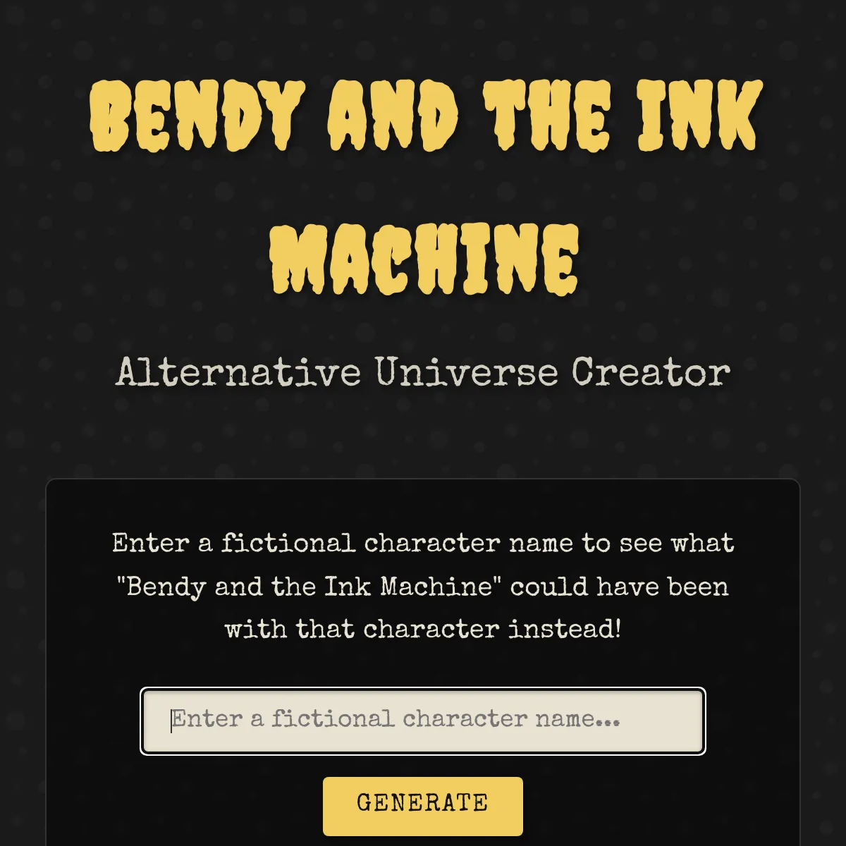 Bendy and the Ink Machine Character Creator