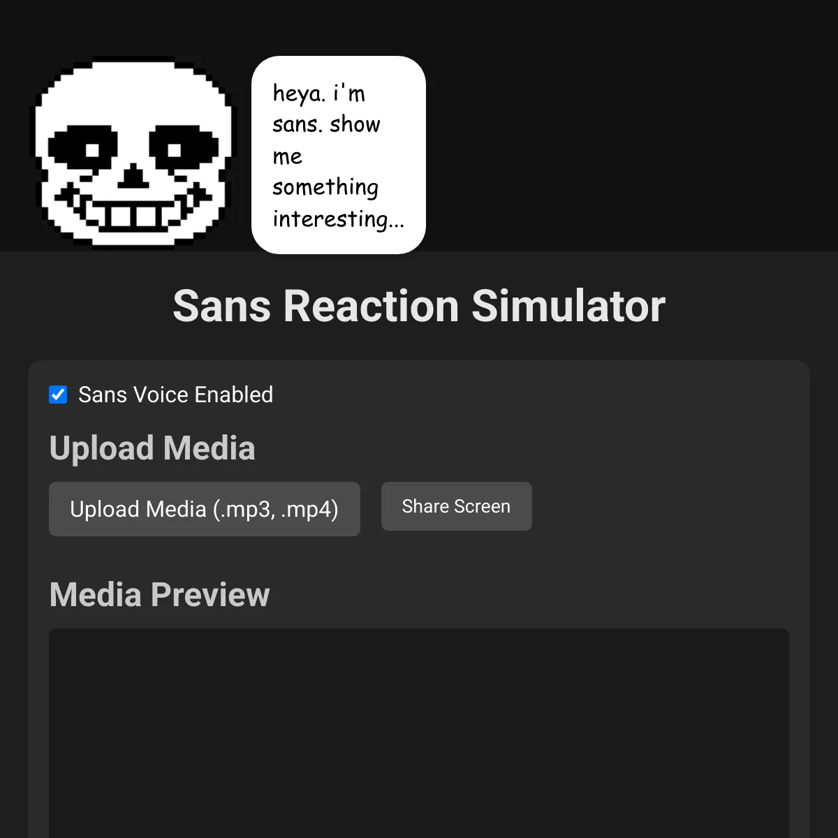 Sans Reaction Simulator
