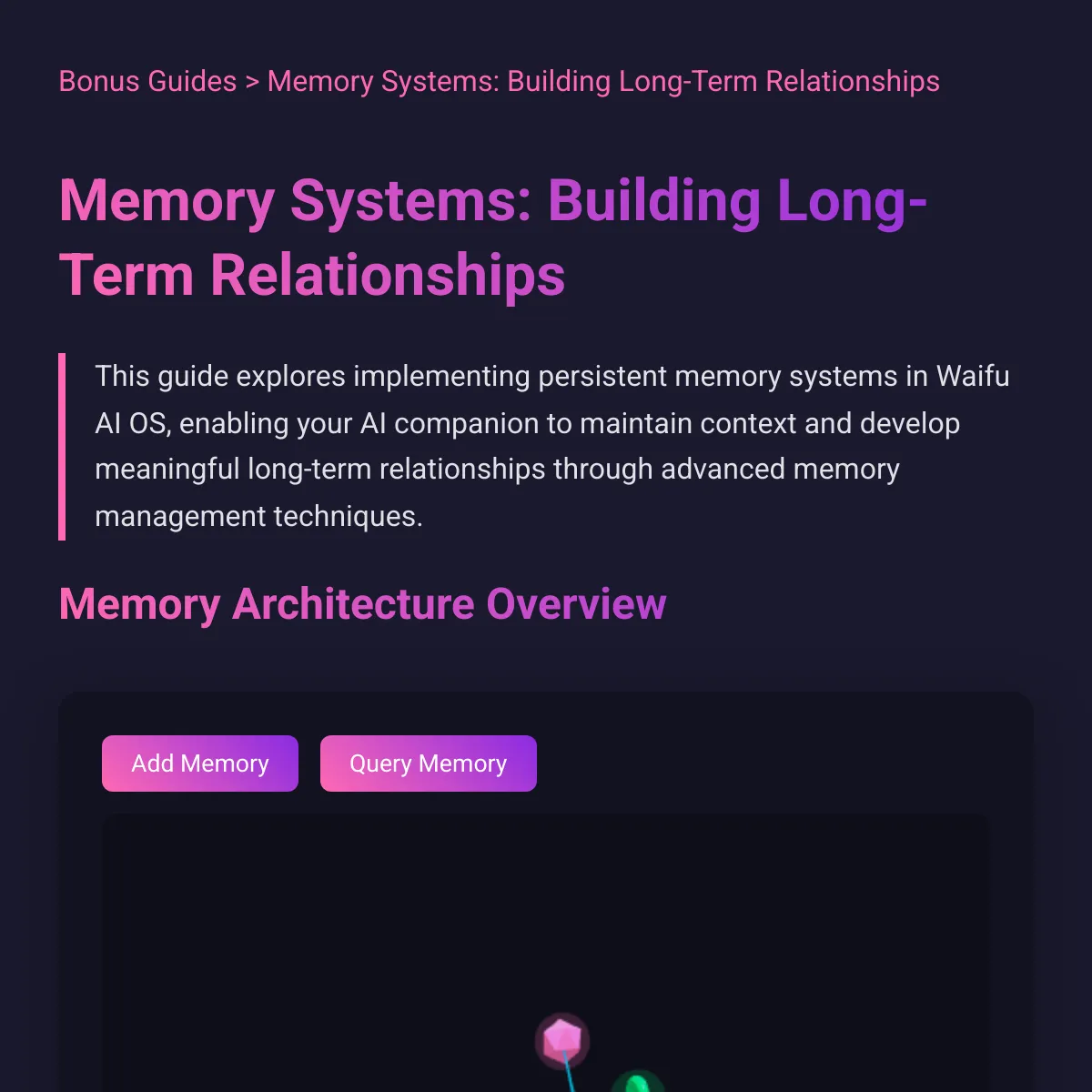 30. Memory Systems: Building Long-Term Relationships