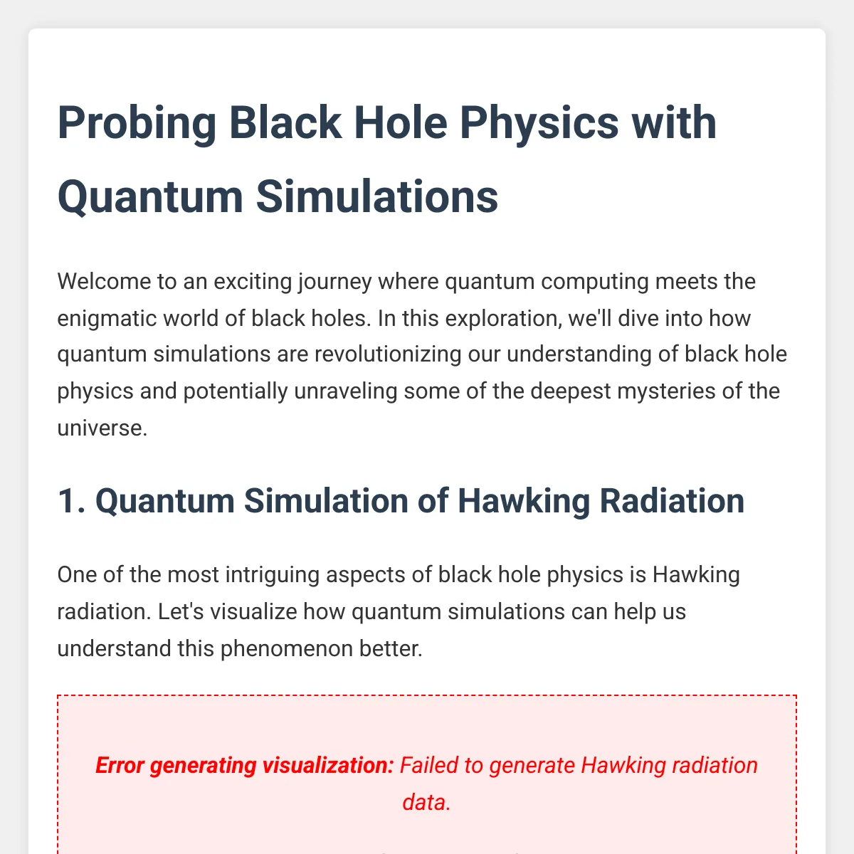 Probing Black Hole Physics with Quantum Simulations