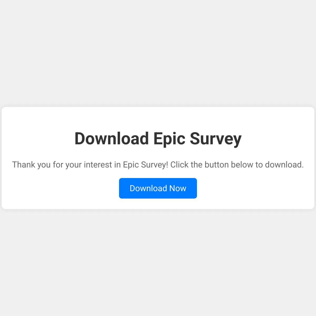 Epic Survey Download