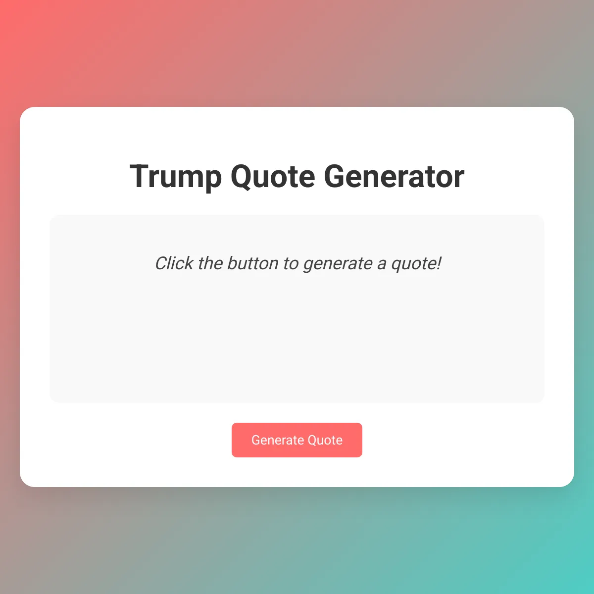 Trump Quote Generator