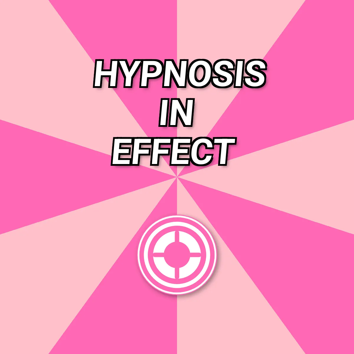 Hypnosis In Effect