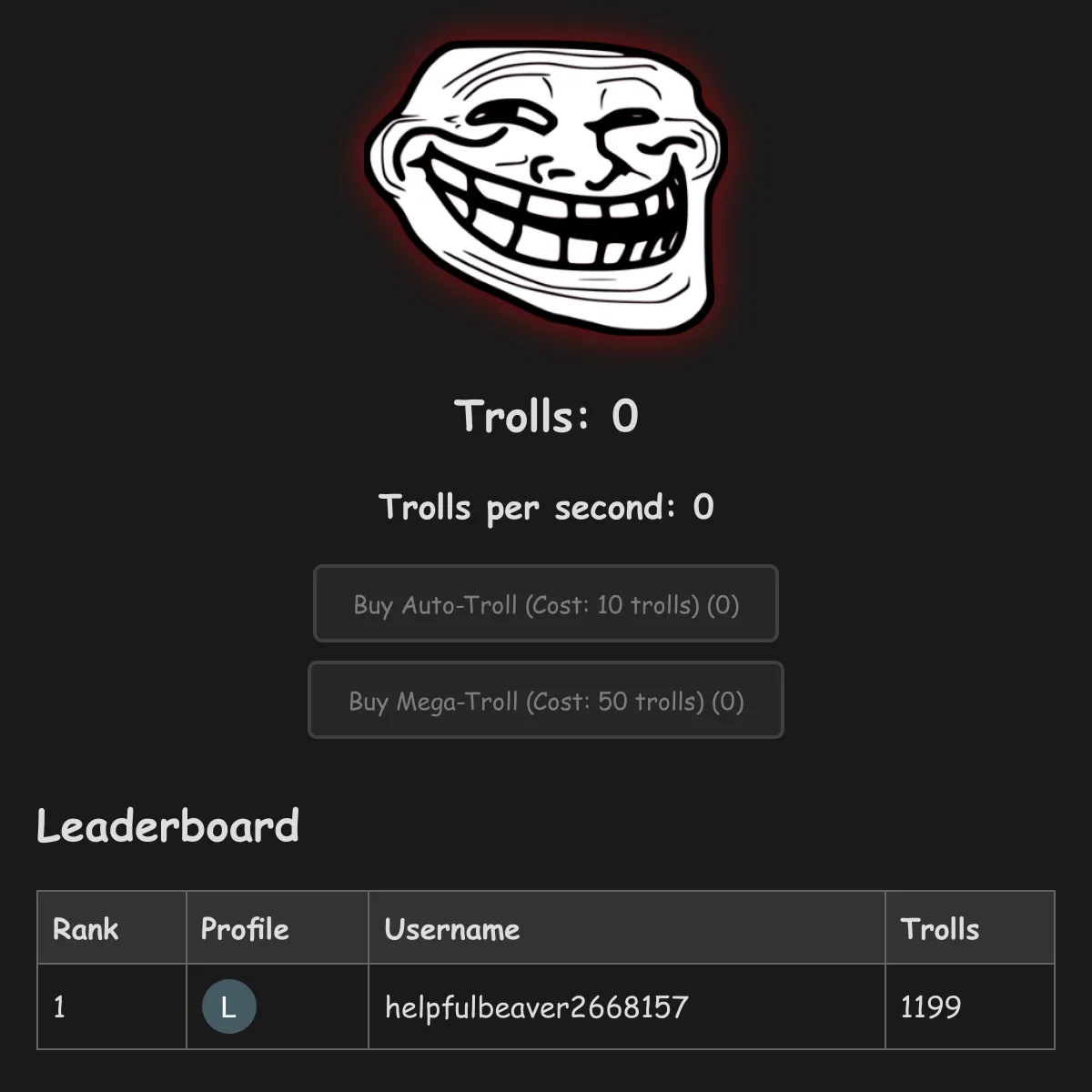 Troll Clicker [Next update: CUSTOM UNIT CODE]
