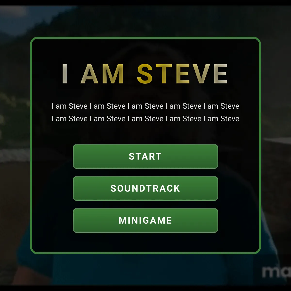 I AM STEVE