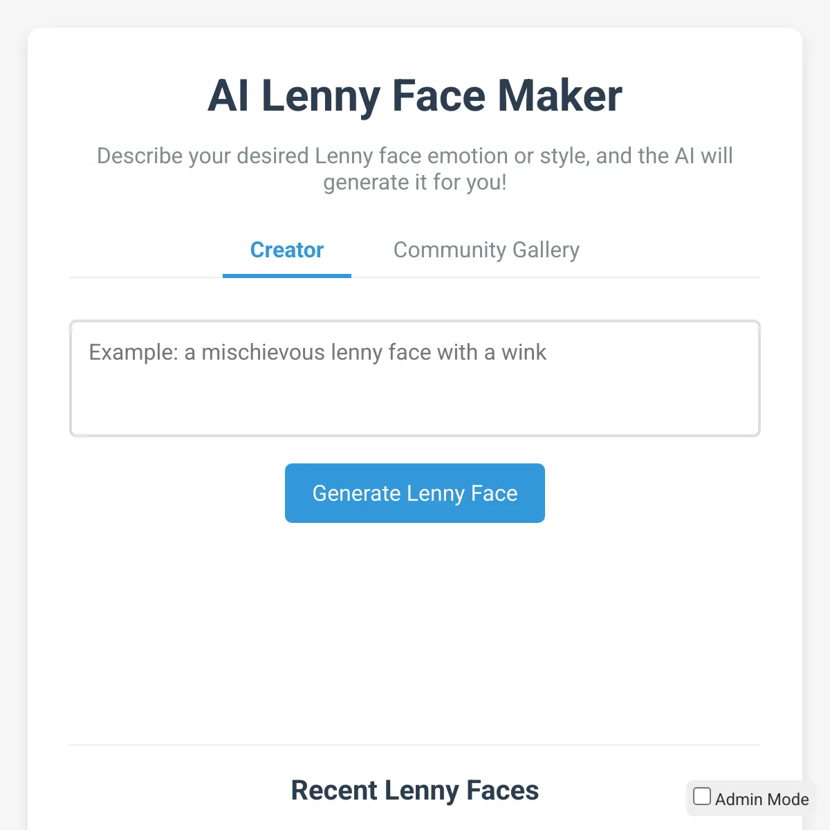 Lenny Face Gallery