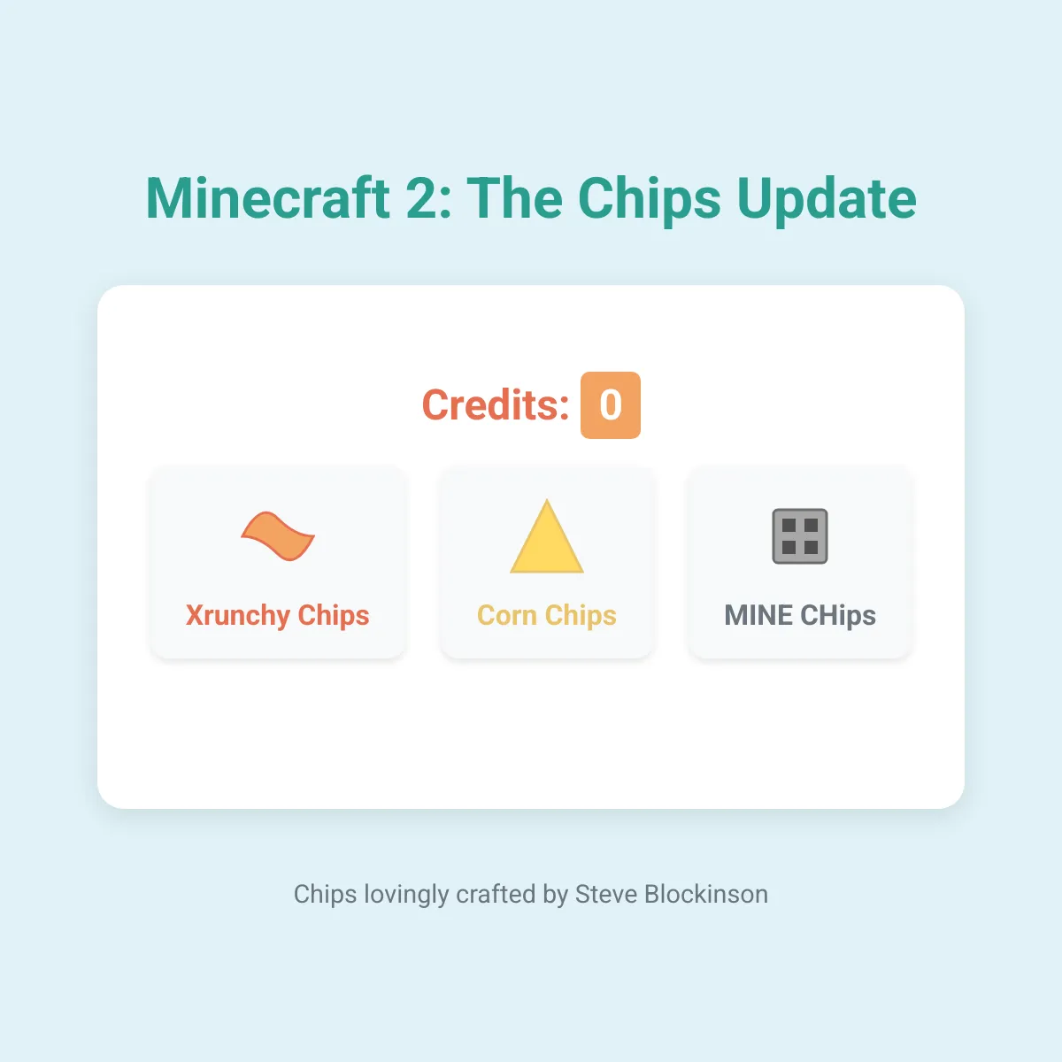 Minecraft 2: The Chips Update