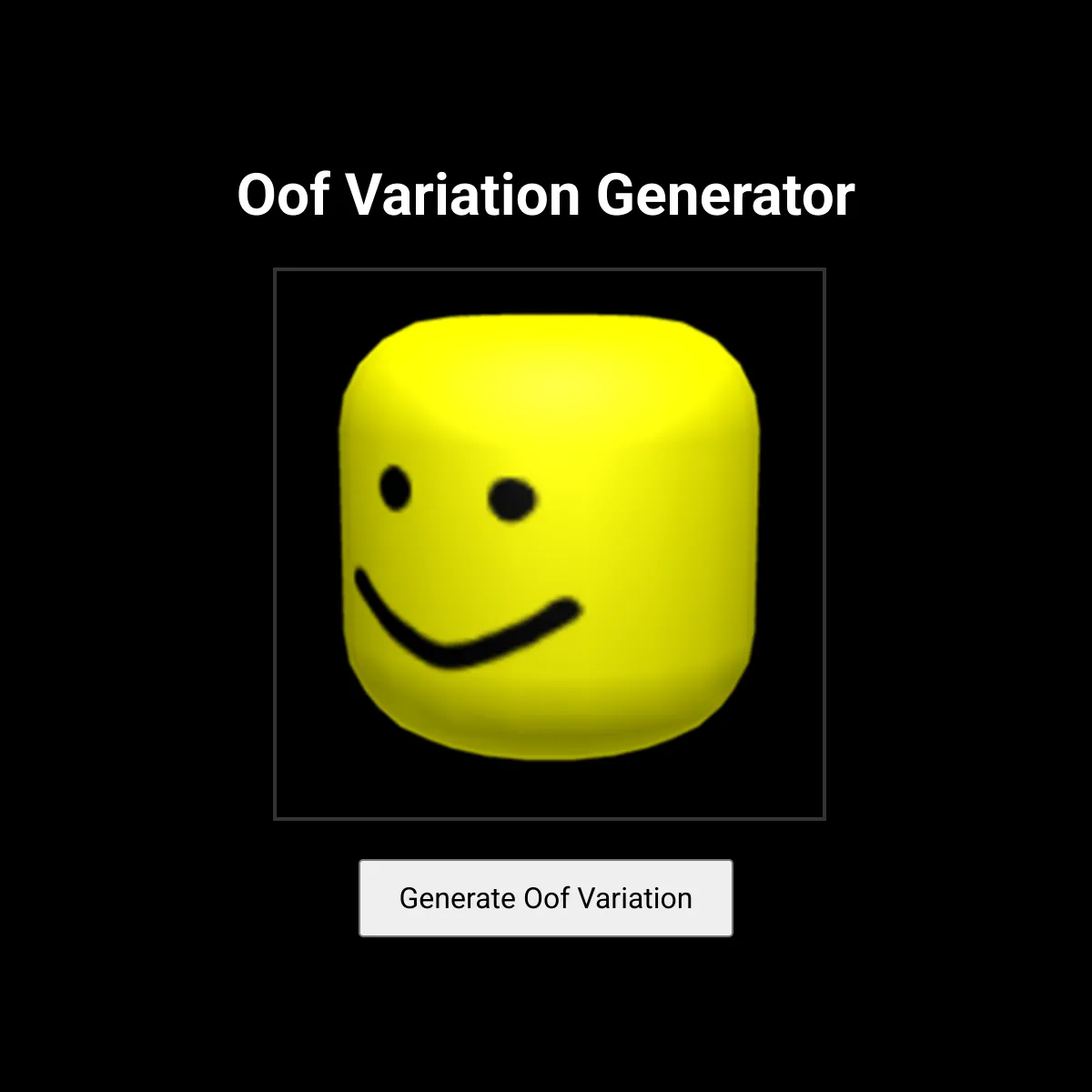 Oof Variation Generator