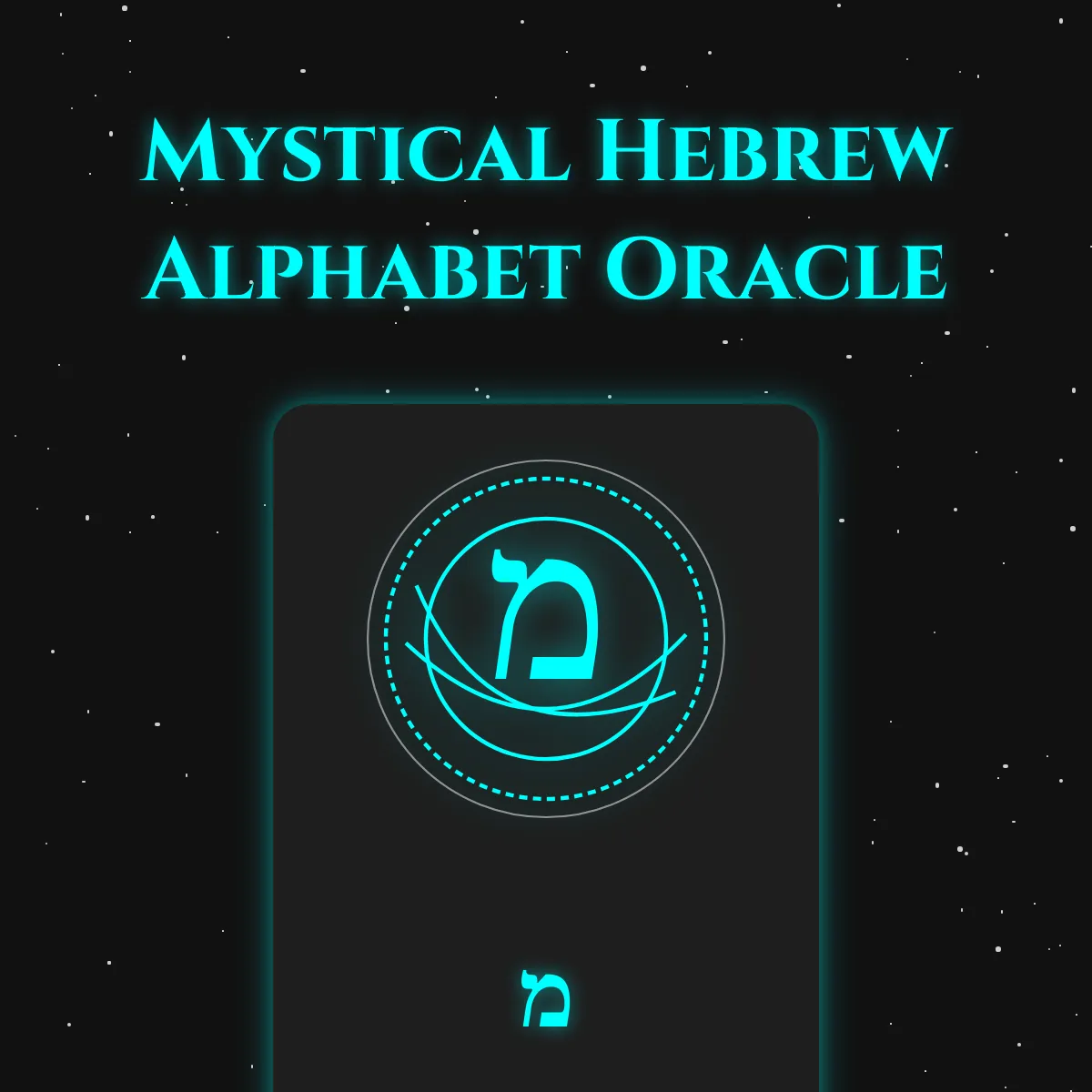 Mystical Hebrew Alphabet Oracle