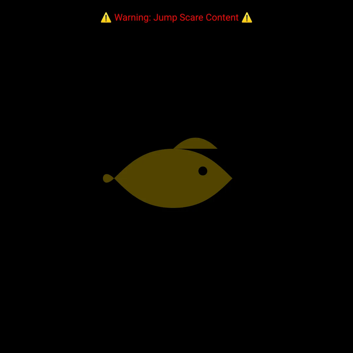 Golden Fish Gore Jumpscare