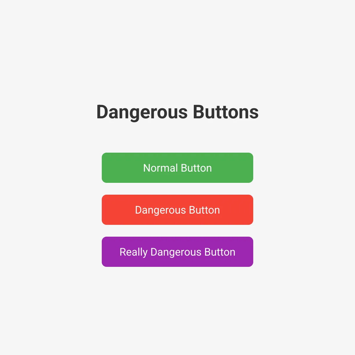 Dangerous Buttons