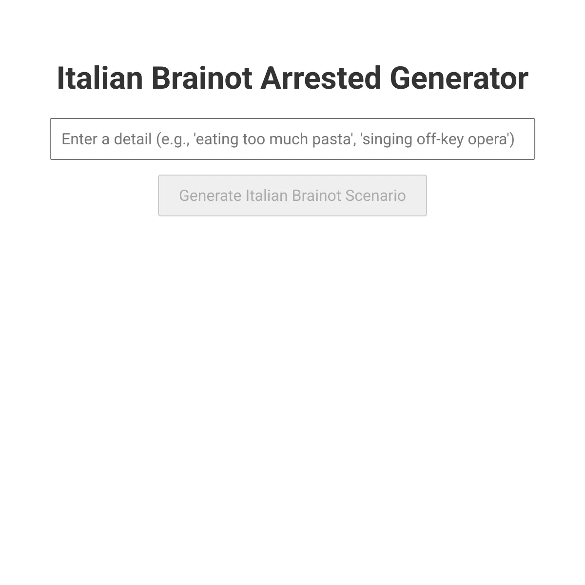 Italian Brainot Arrested Generator