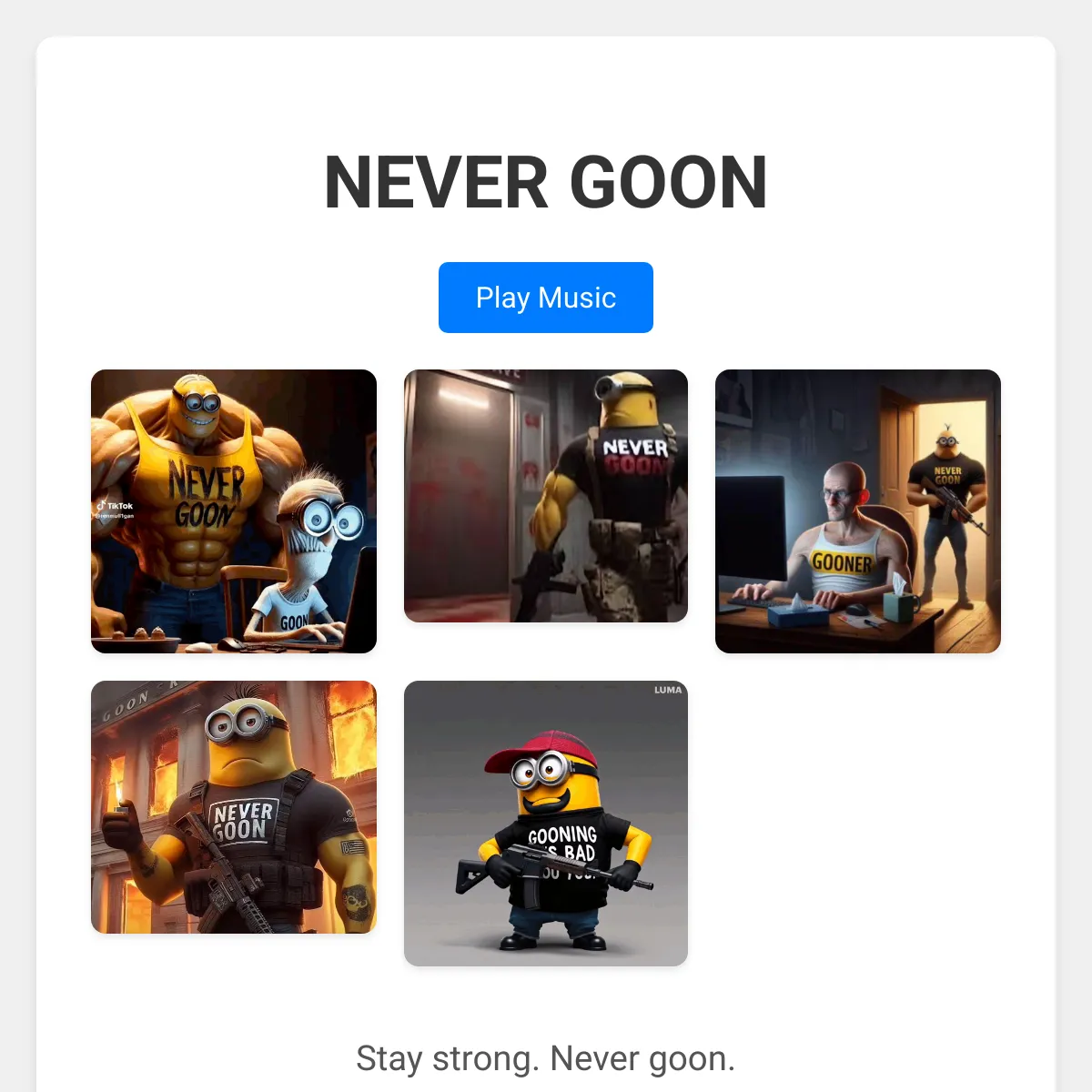 NEVER GOON