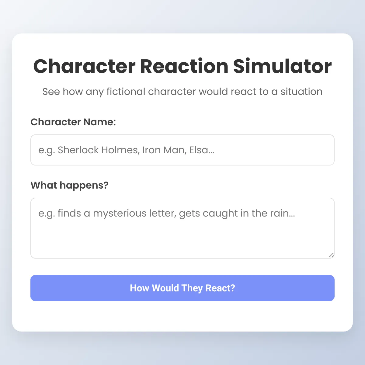 Character Reaction Simulator