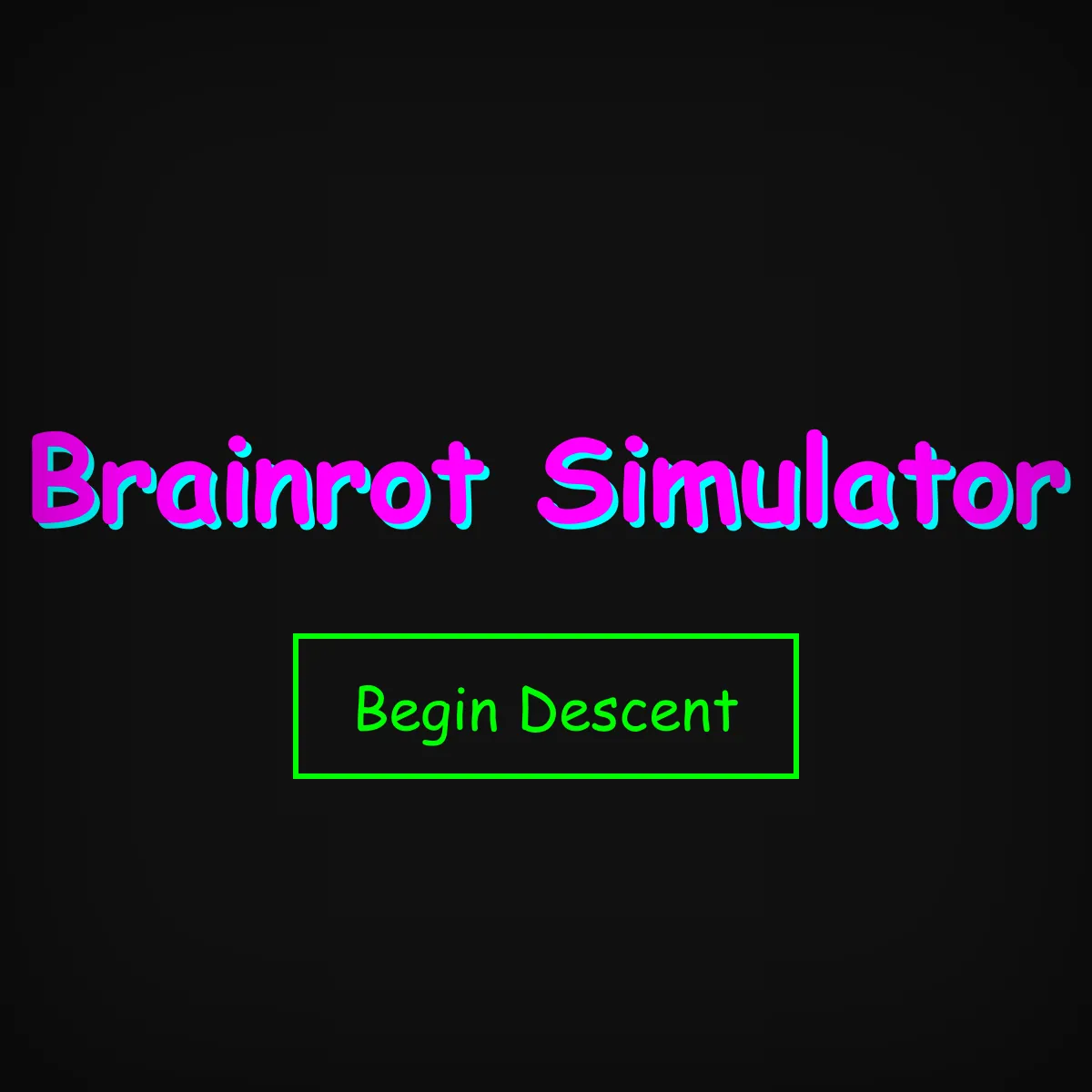 Brainrot Simulator