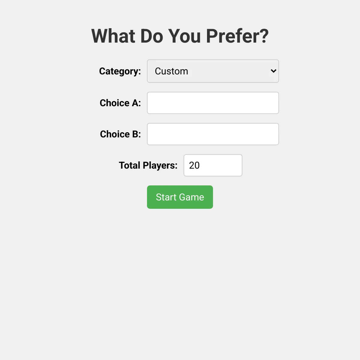 What Do You Prefer?