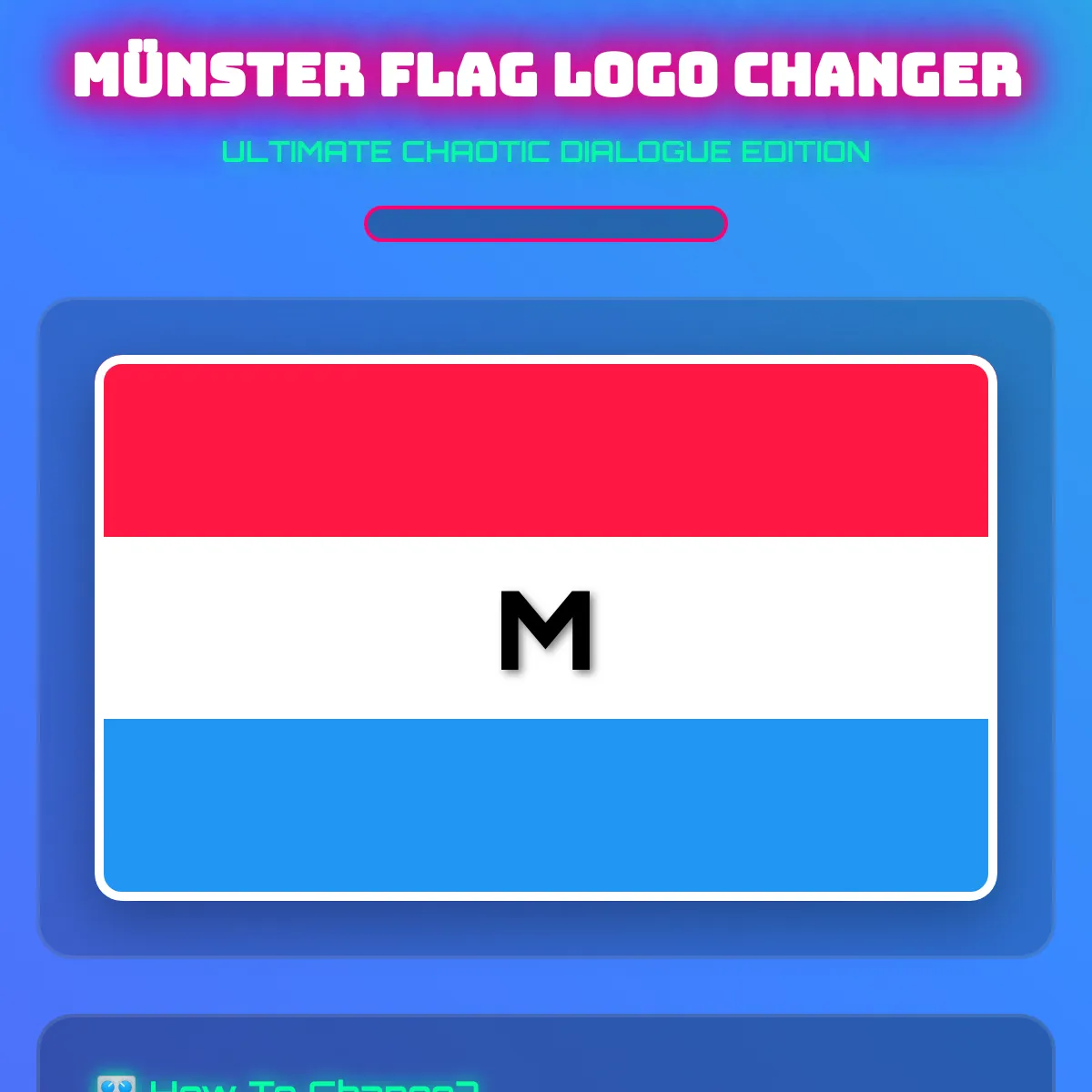 Münster Flag Logo Changer - Ultimate Chaos Edition