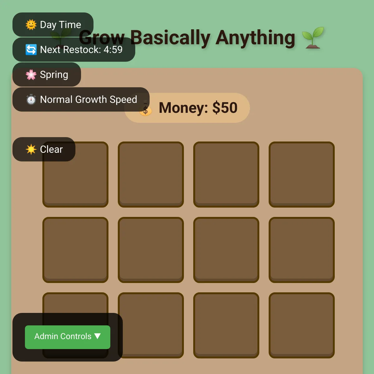 Grow Basically Anything