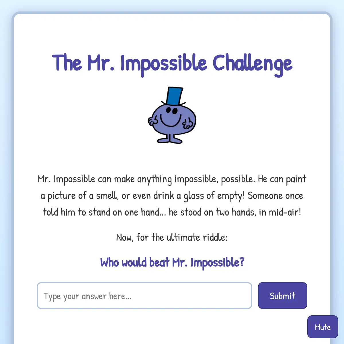 The Mr. Impossible Challenge