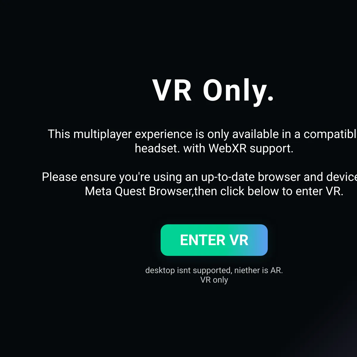 VR only! ( insanely broken )