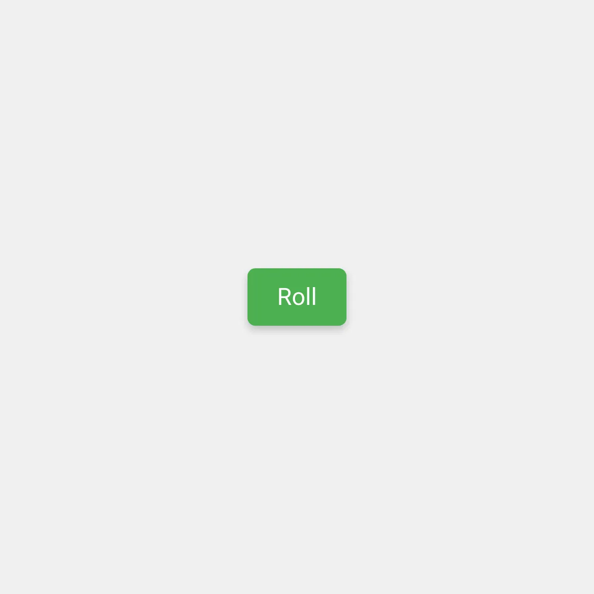 Roll Button