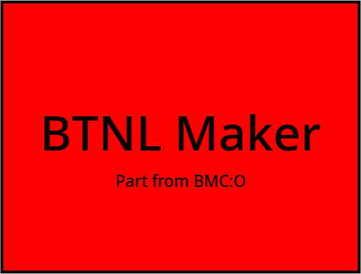 BTNL Maker