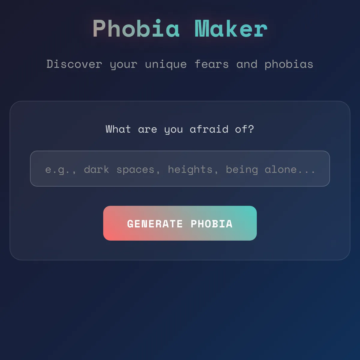 Phobia Maker
