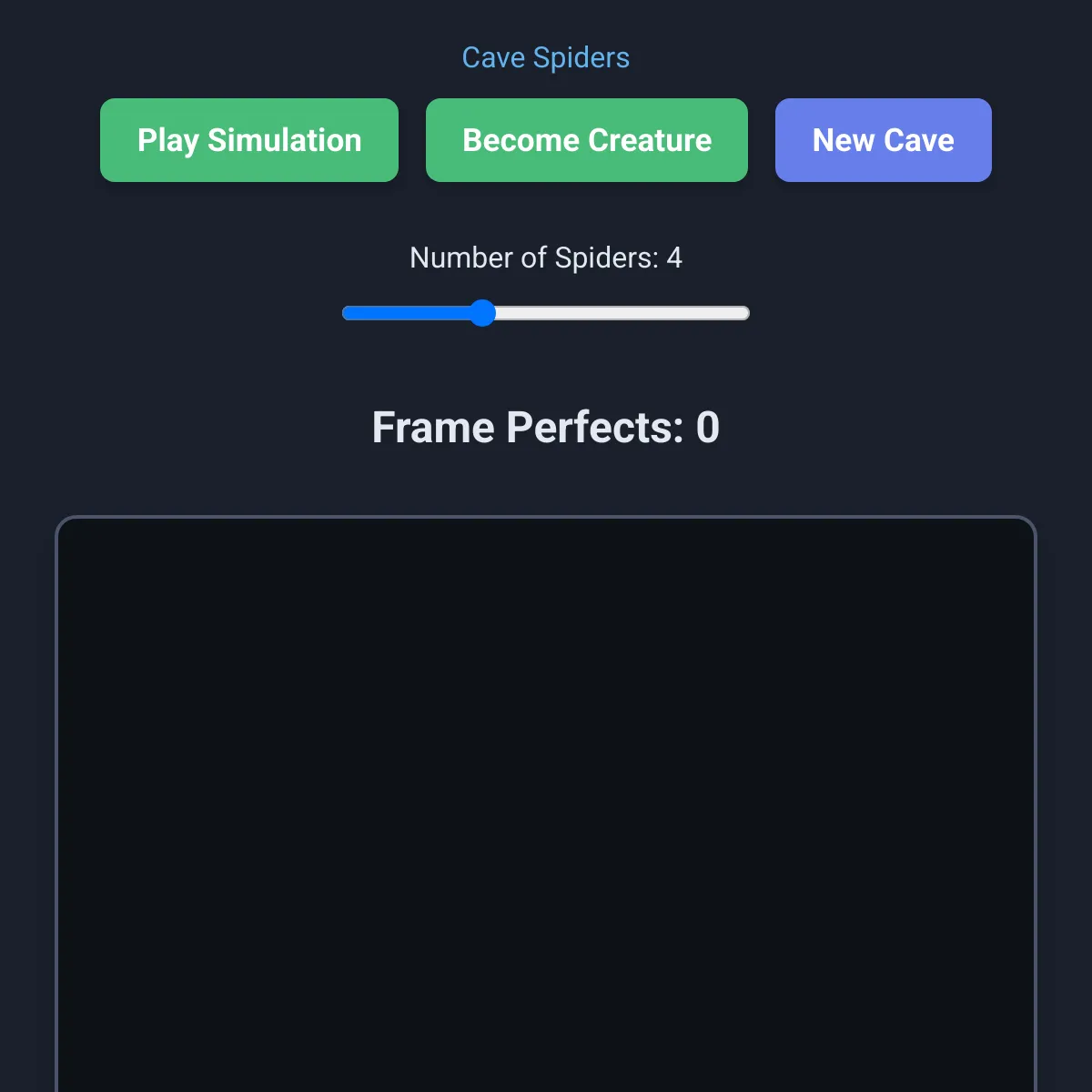 Spider In The Hole [SPIDER FRAME PERFECT SIMULATOR]