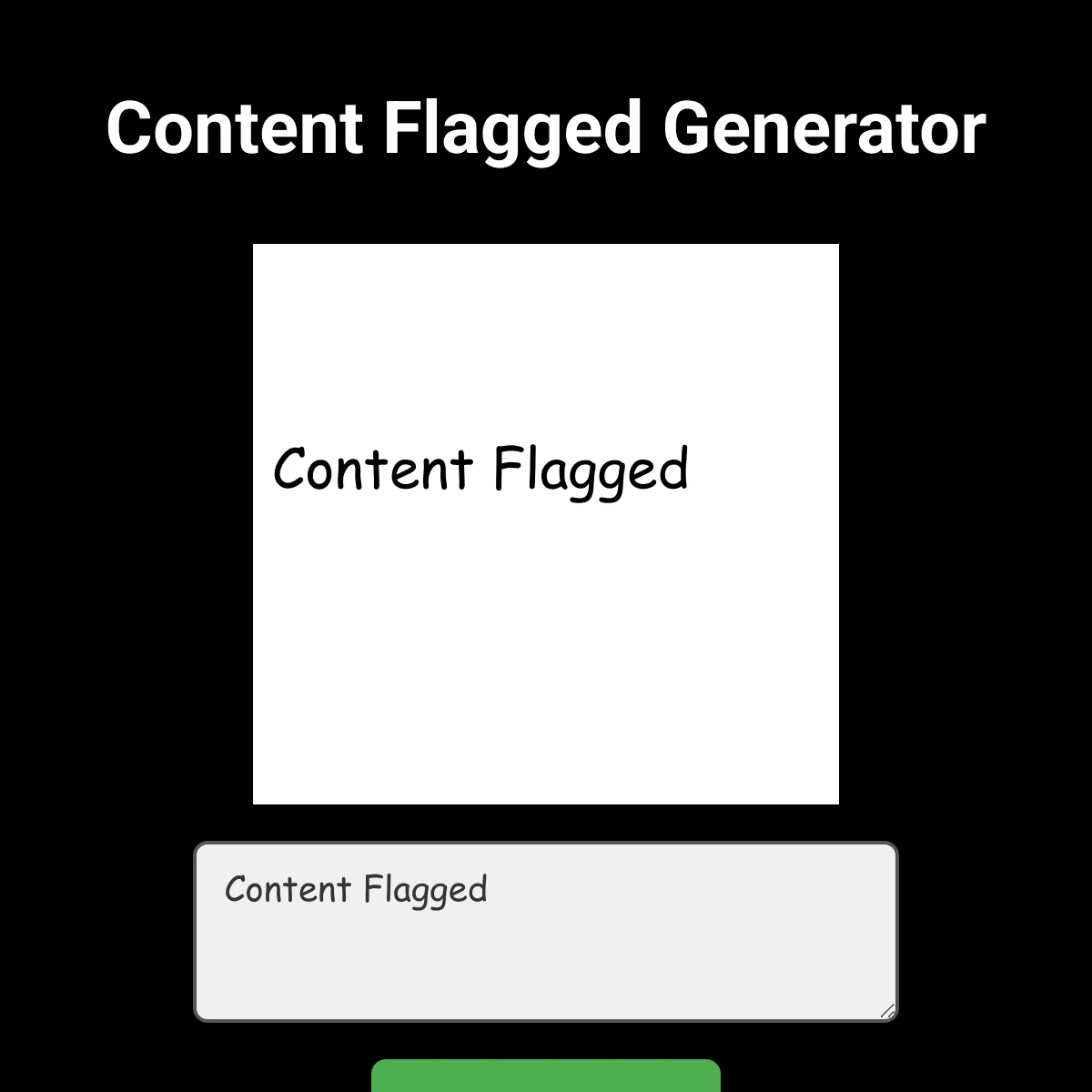 Content Flagged Generator