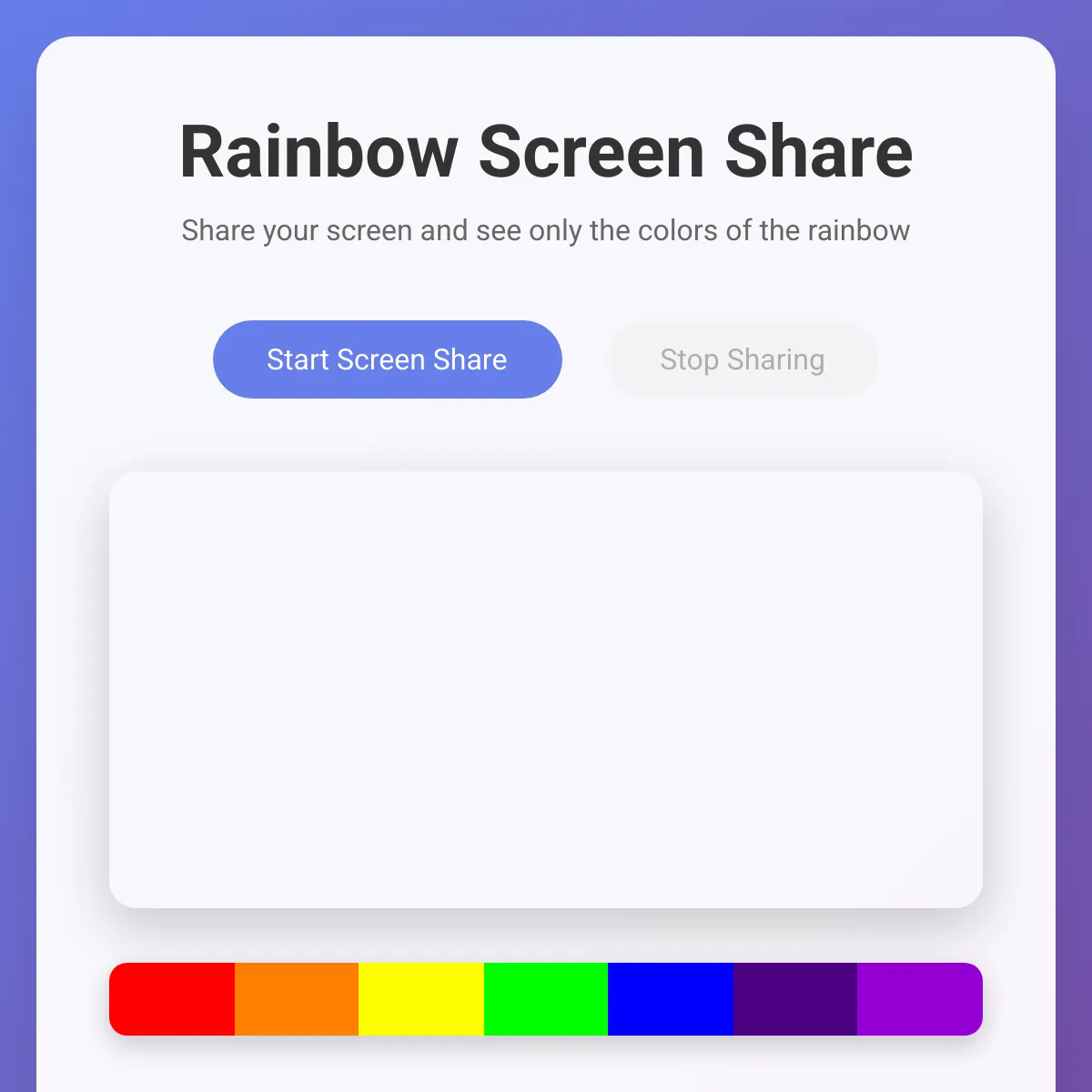 Rainbow Screen Share