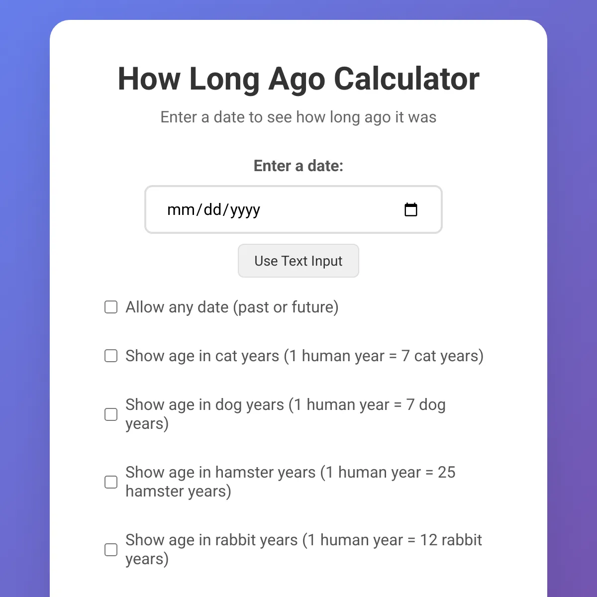 How Long Ago Calculator
