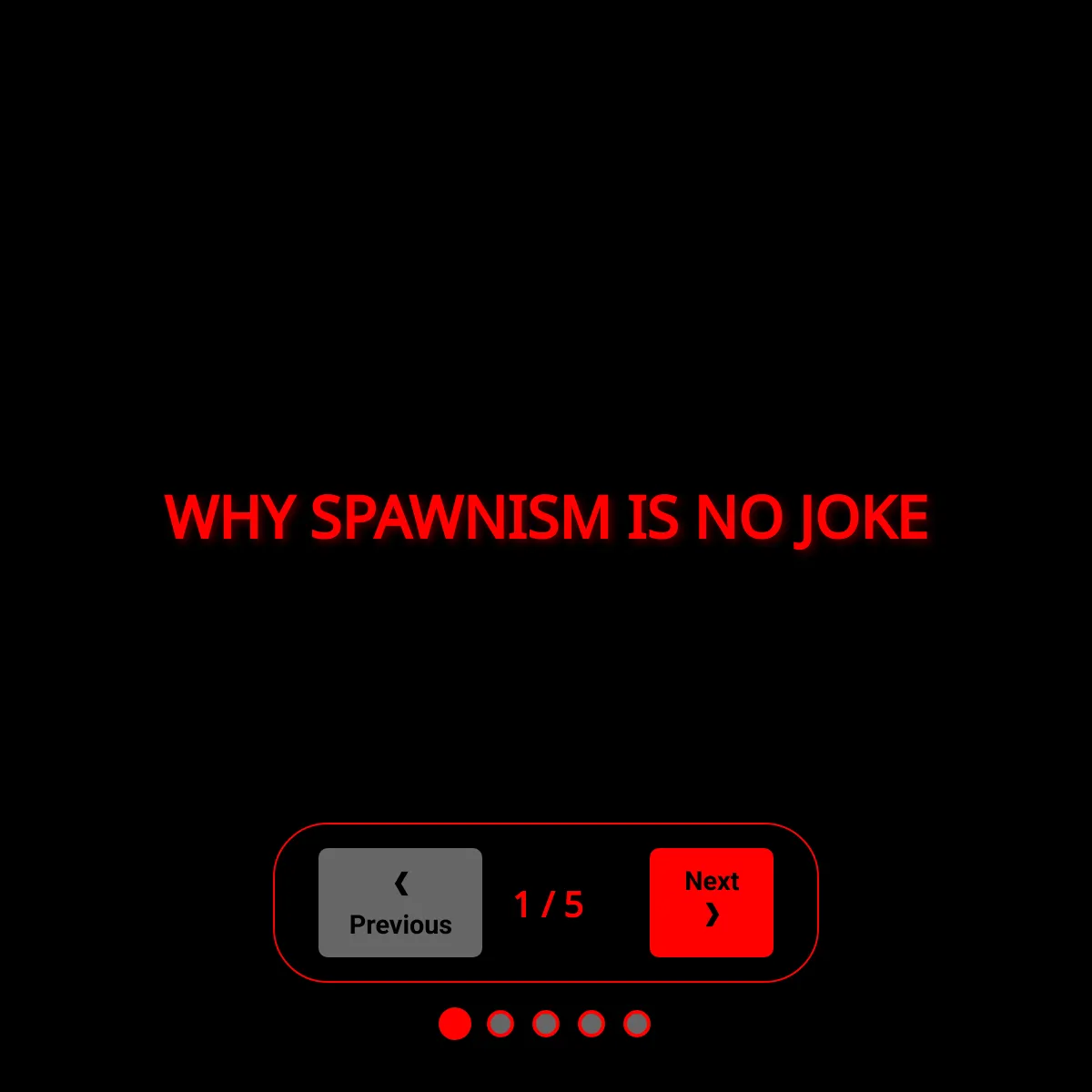 Spawnism Awareness Slideshow