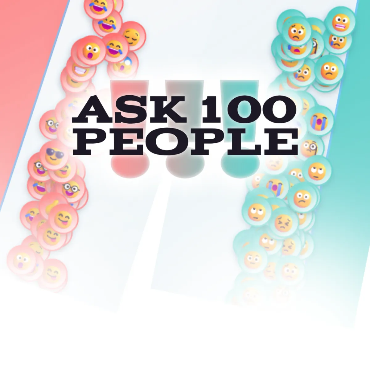 Ask 100 People Plus!
