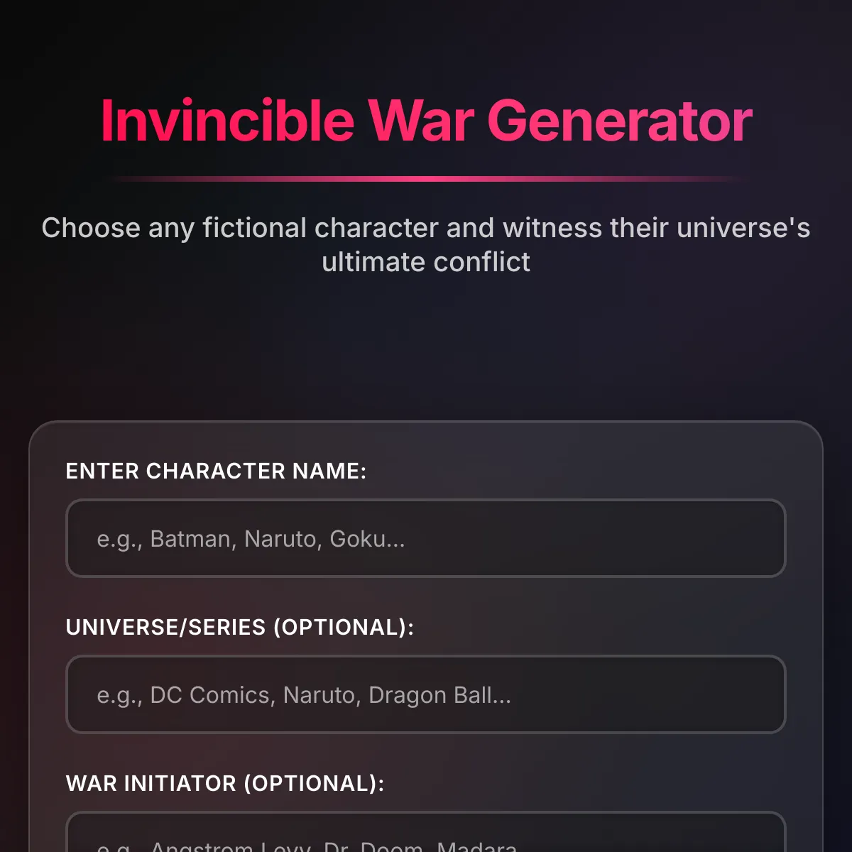 Invincible War Generator
