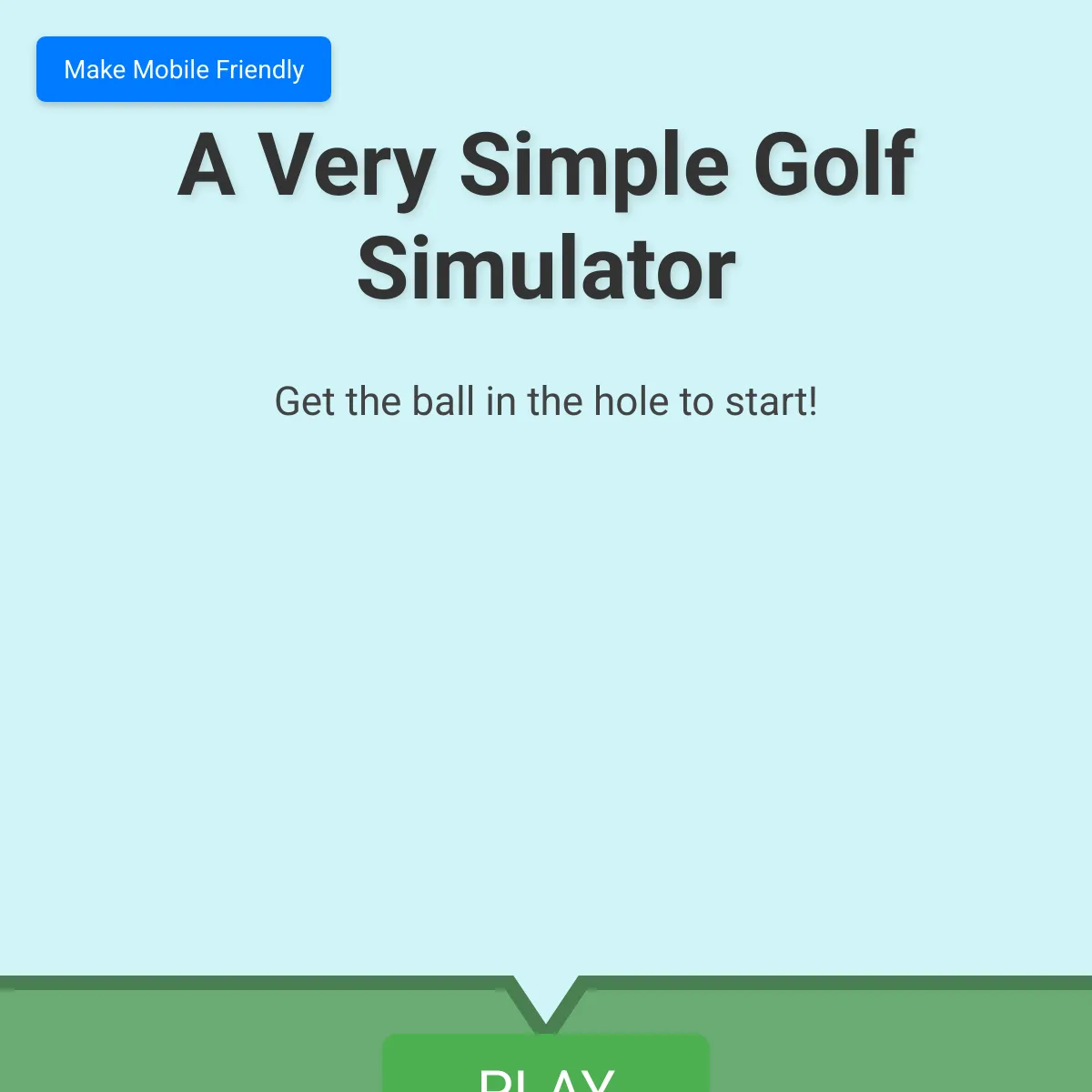 A Very Simple Golf Simulator