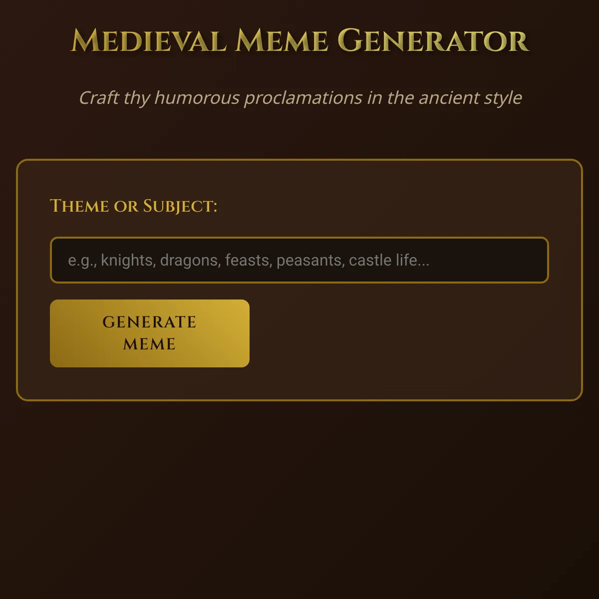 Medieval Meme Generator