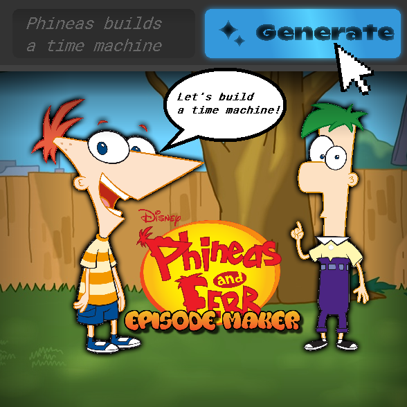 Phineas and Ferb Episode Maker [BETA]