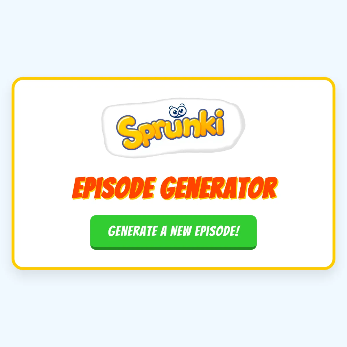 Sprunki Episode Generator