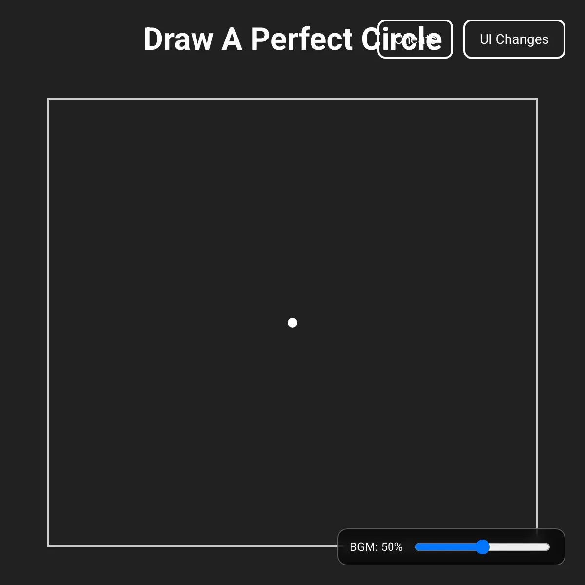 Draw A Perfect Circle (Improved)
