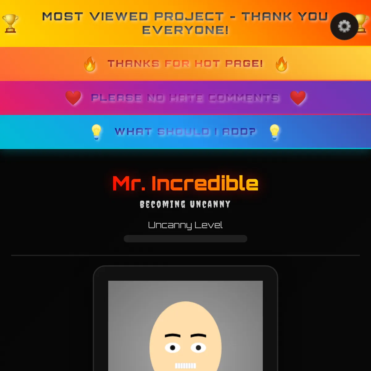 Mr. Incredible Becoming Uncanny - Interactive Experience