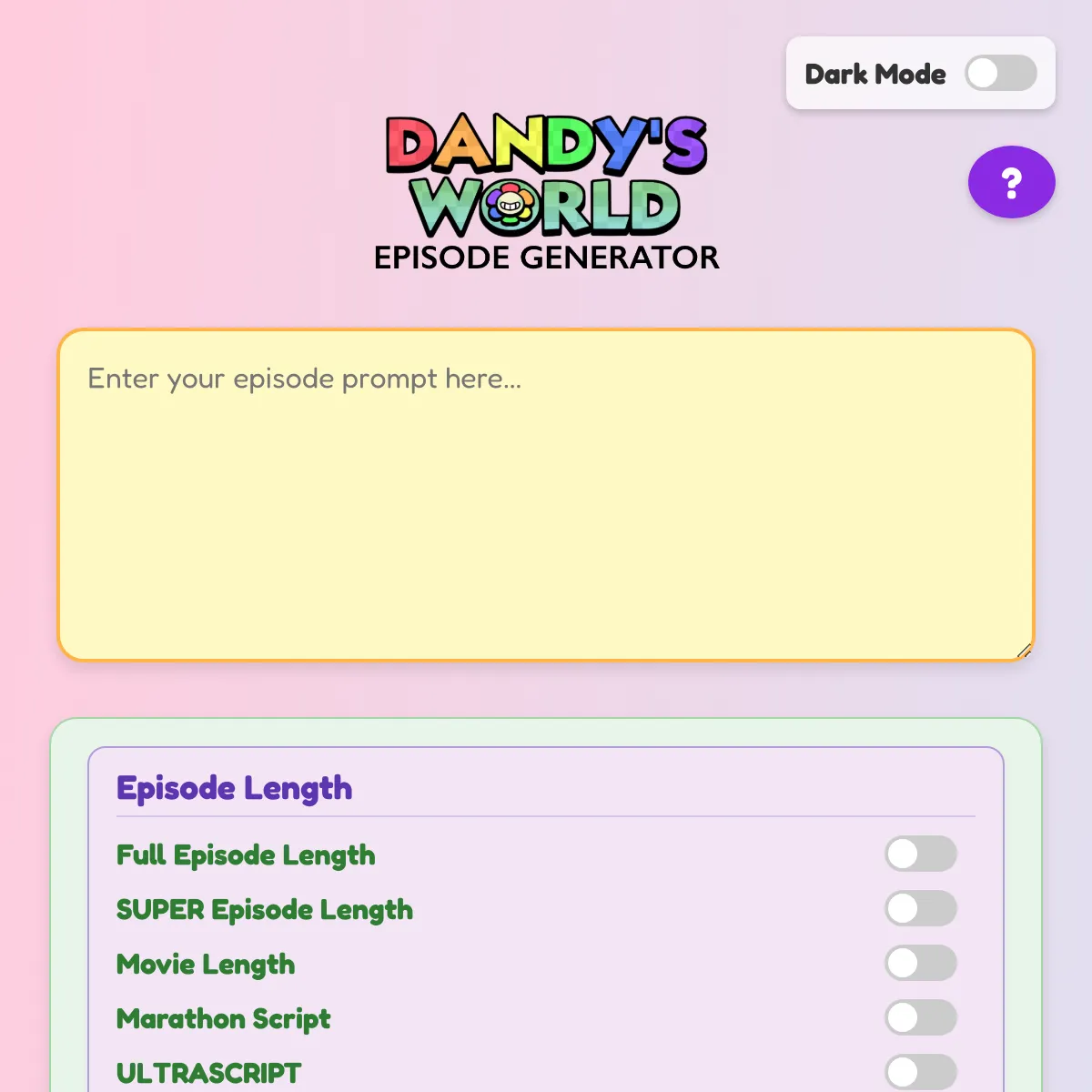 Dandys World Episode Generator+