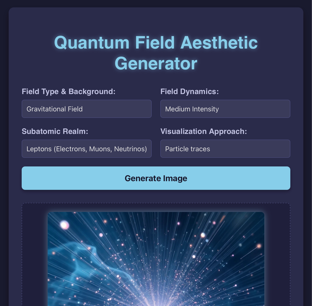 Quantum Field Aesthetic Generator 🪦